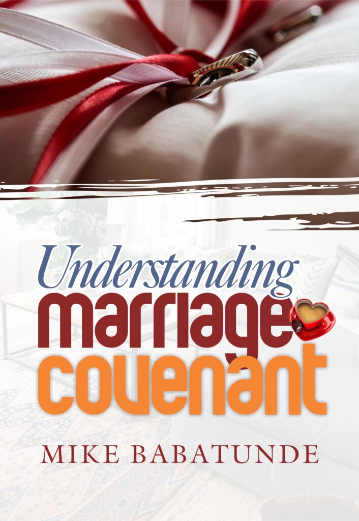 Understanding Marriage Covenant (PDF) – His Grace Anointed Teaching ...